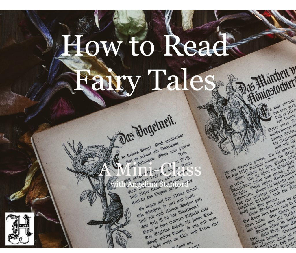 How to Read Fairy Tales – House of Humane Letters