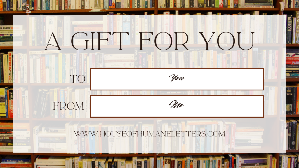 House of Humane Letters – Recover the Lost Intellectual Tradition