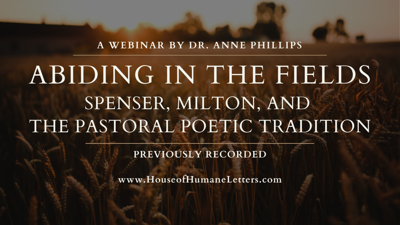 Abiding in the Fields: Spenser, Milton, and the Pastoral Poetic ...